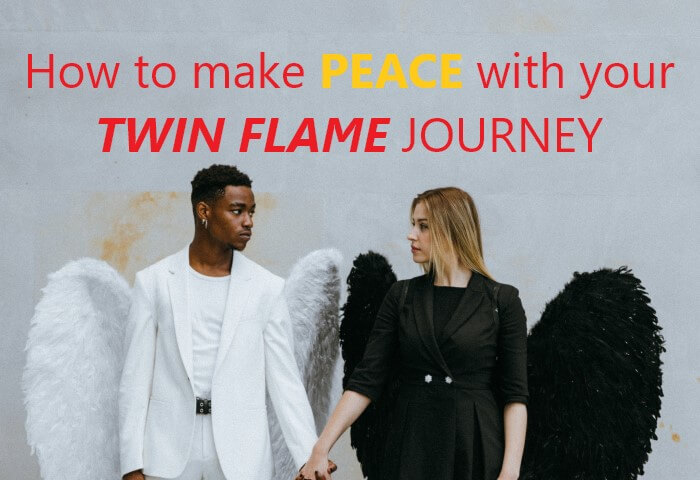 How to make Peace with the Twin Flame Journey - Twin Flame Stages